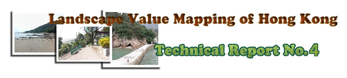 Landscape Value Mapping of Hong Kong Technical Report No.4